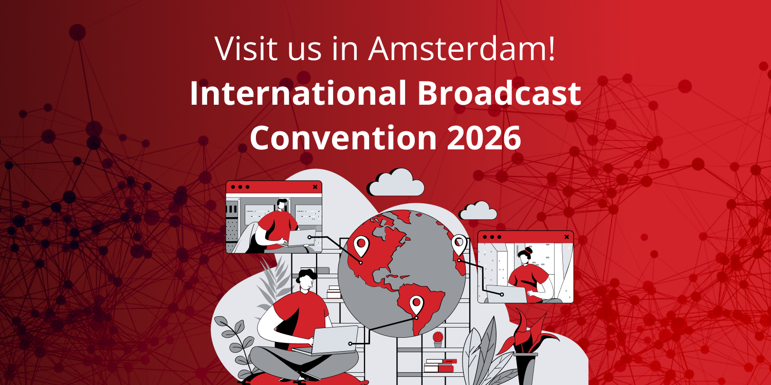 IBC - International Broadcast Convention